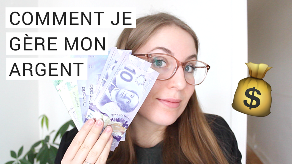 Vidéo | Comment je gère mon argent - Vivre Avec Moins